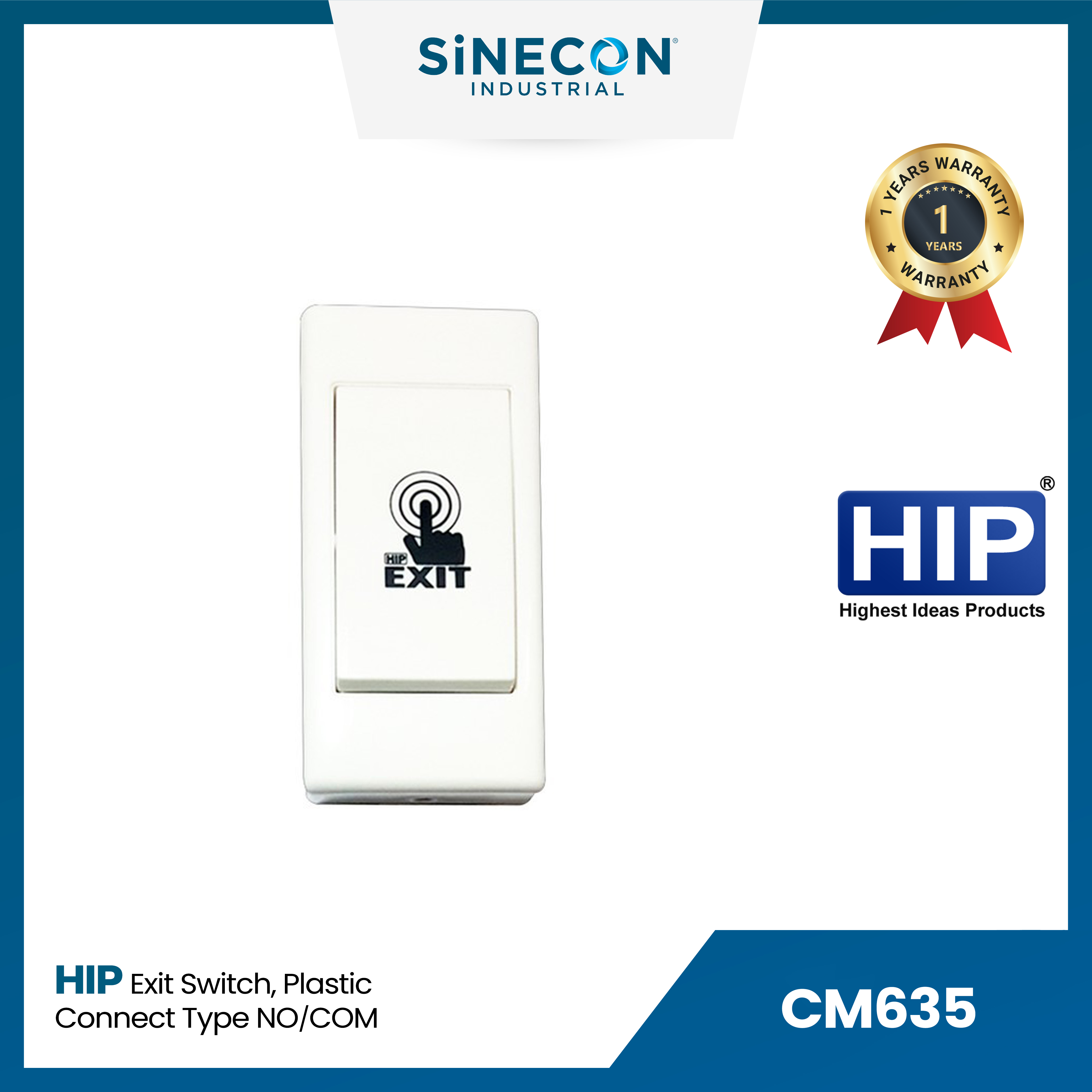 HIP | CM635 Exit Switch, Plastic Connect Type NO/COM - Sinecon ศูนย์รวมสินค้าไอทีและเทคโนโลยี ...